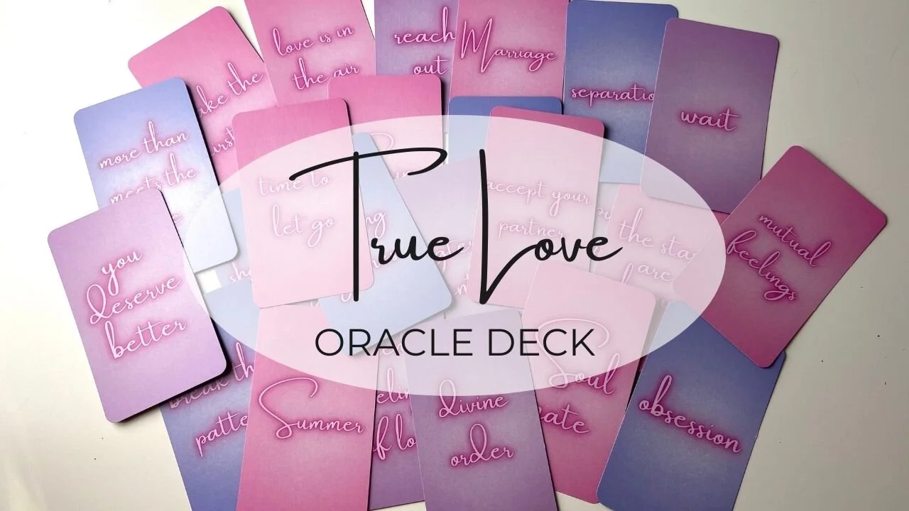 TRUE LOVE ORACLE DECK — Follow Your Own Rhythm