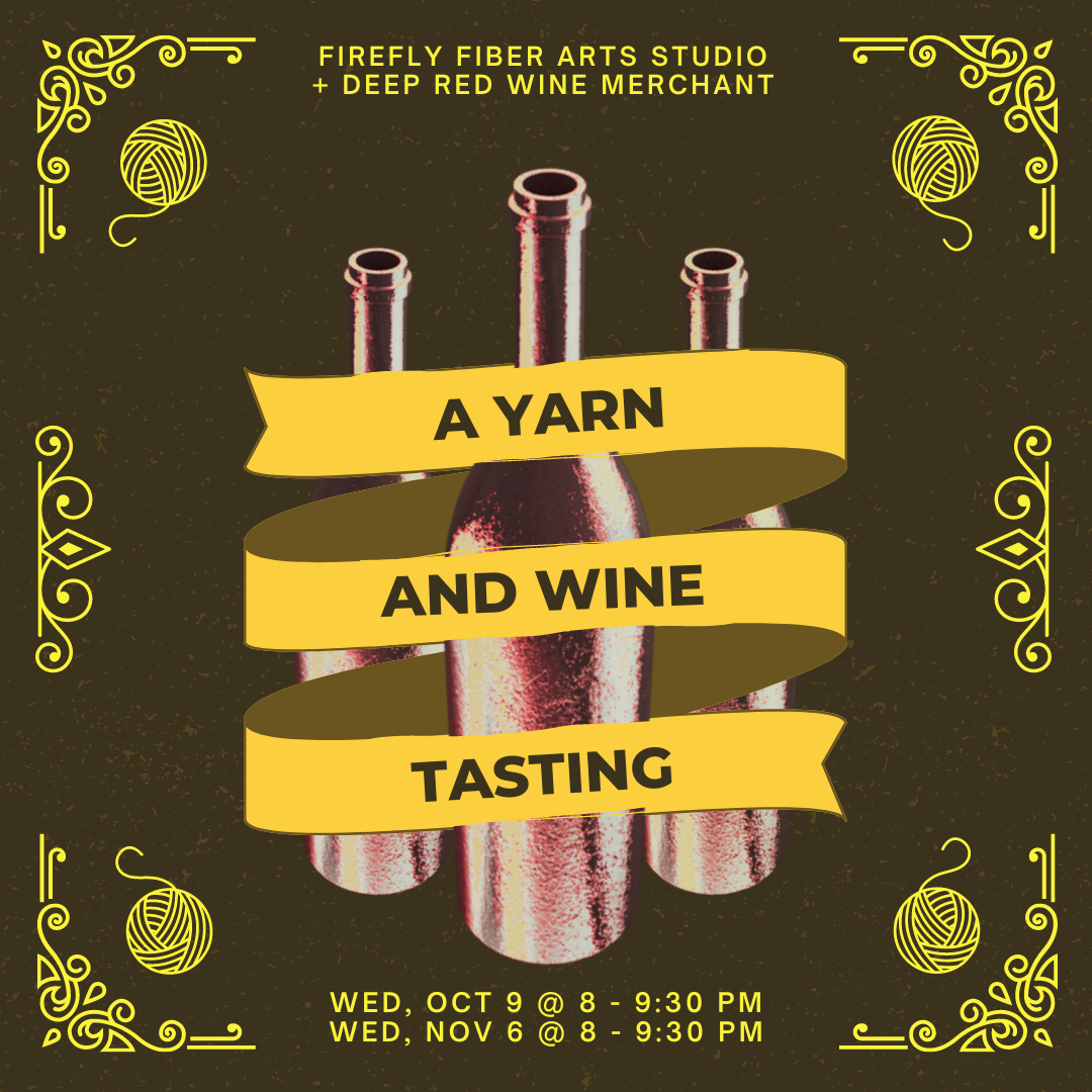 Events — Firefly Fiber Arts Studio