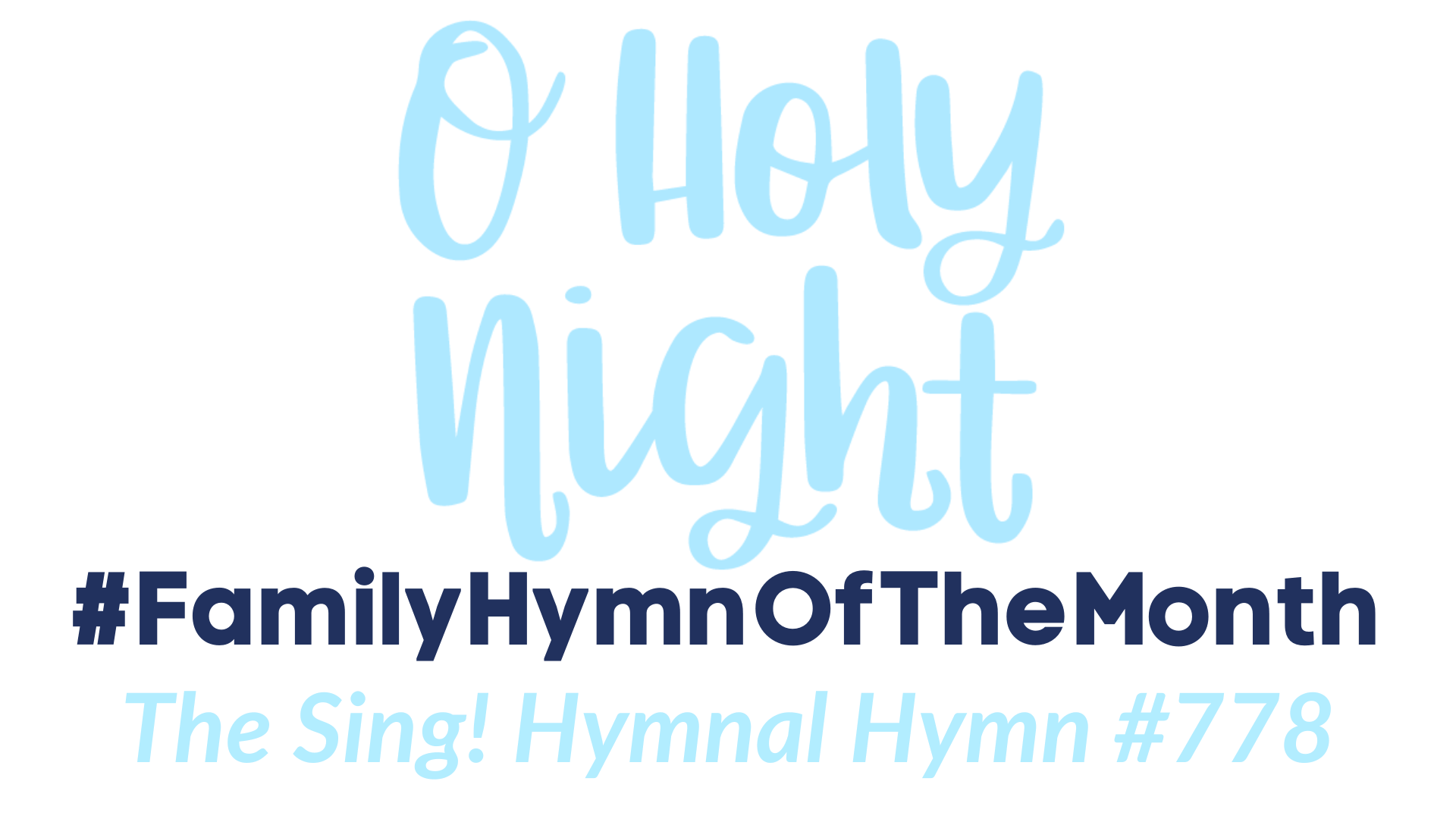 December 2025 - Family Hymn of the Month — Getty Music