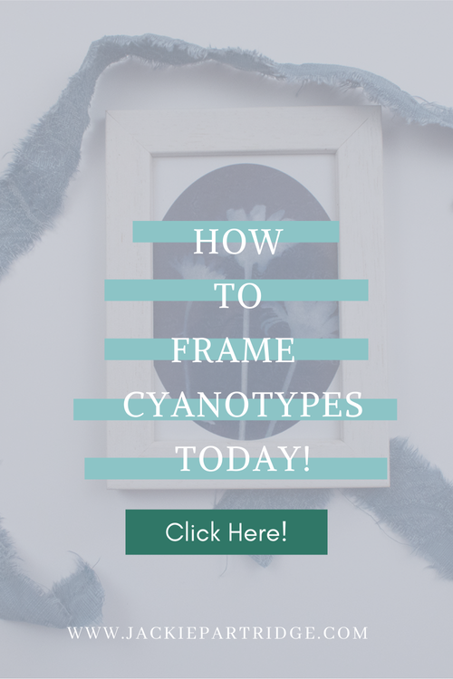How to Frame Cyanotypes — Jackie Partridge