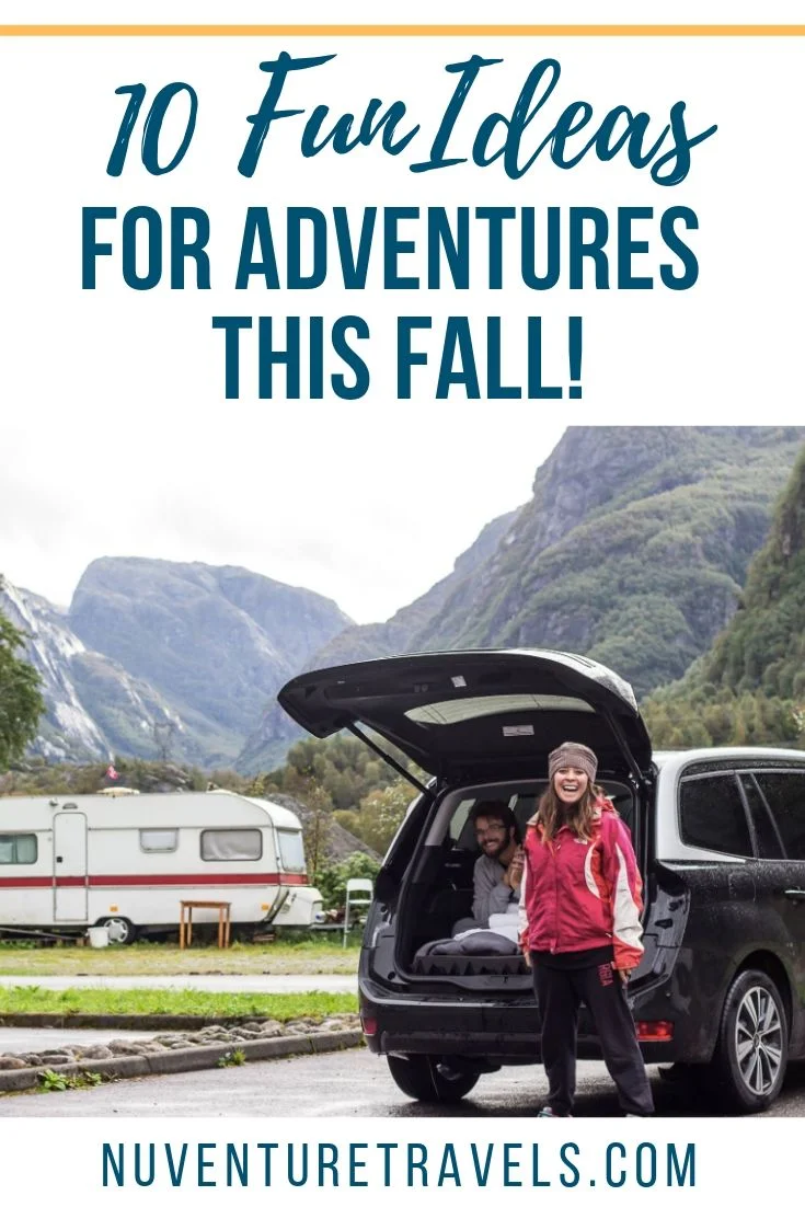 10 Fun Adventure Ideas for the Fall — Nuventure Travels