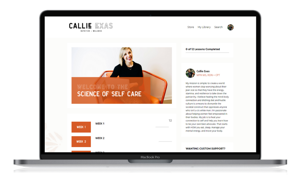 Science Of Self Care — Callie Exas Nutrition & Wellness