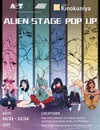 Alien Stage Pop-Up Shop — Kinokuniya USA