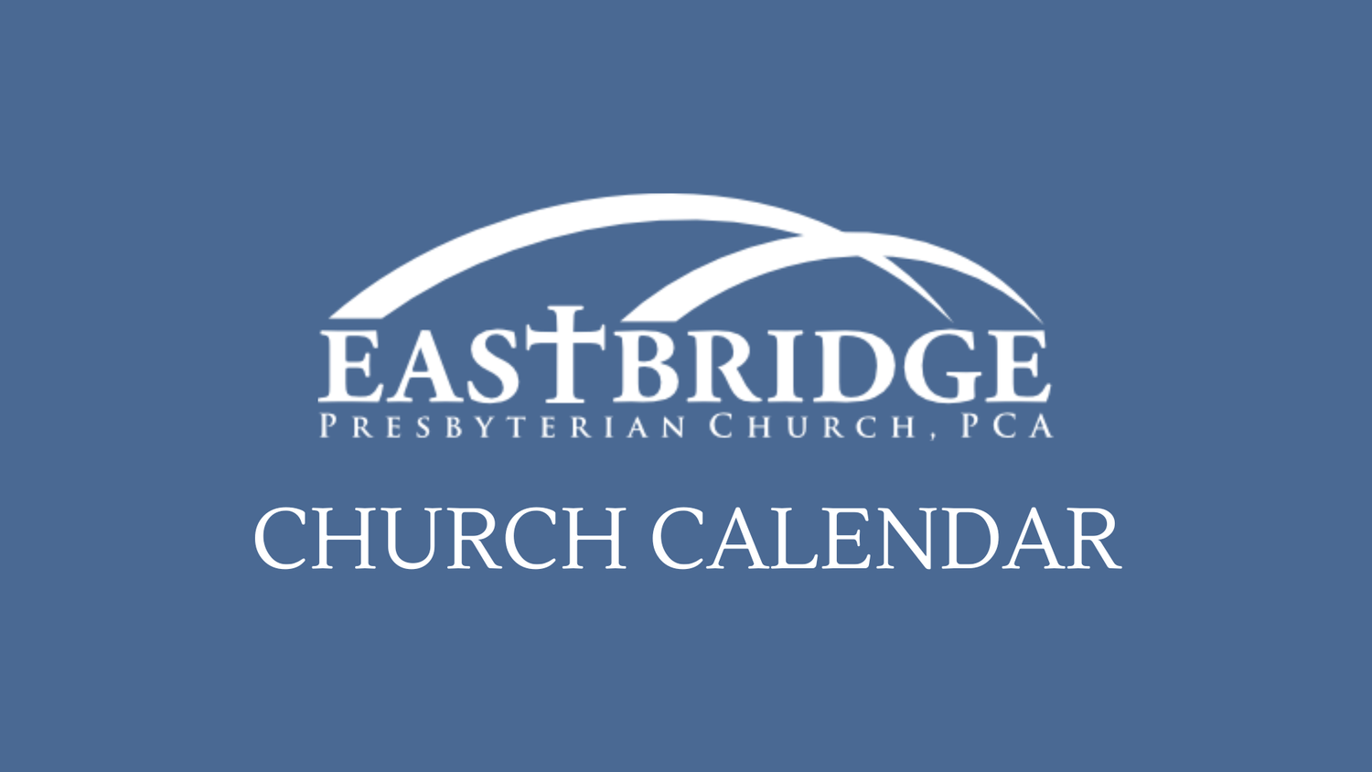 EastBridge Presbyterian Church | PCA | Mount Pleasant | Presbyterian ...