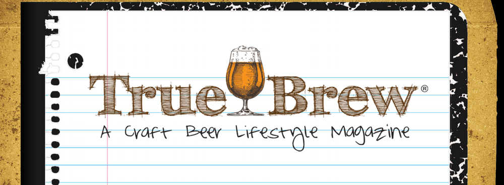 True Brew MagazineTrue Brew Magazine