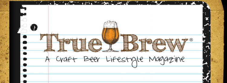 True Brew MagazineTrue Brew Magazine