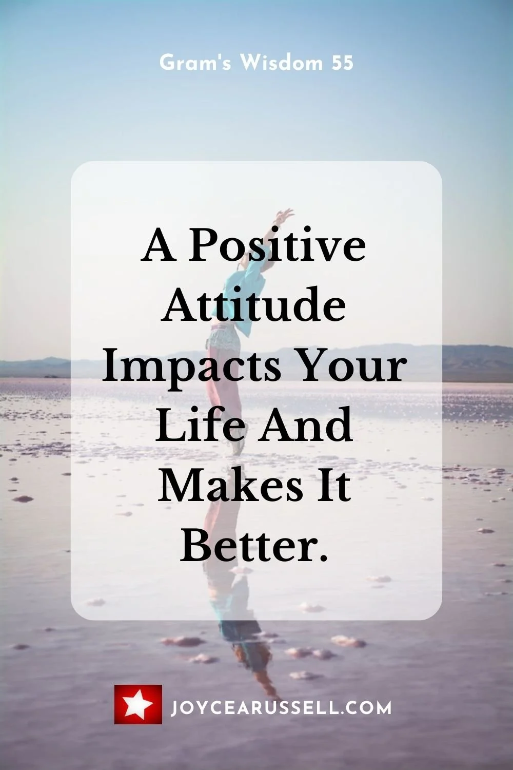 The Influence Of Attitude On Your Life — Joyce A Russell | Living Tips ...