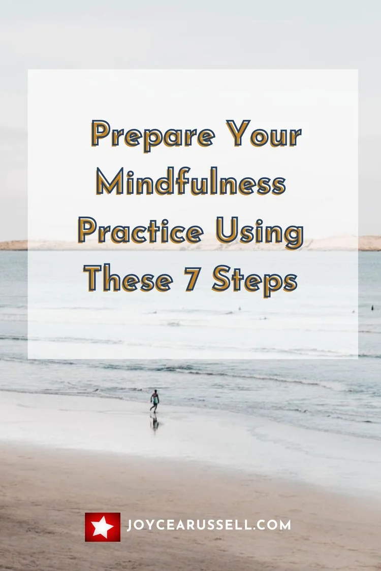 Establishing The Essential Principles Of Mindfulness — Joyce A Russell ...