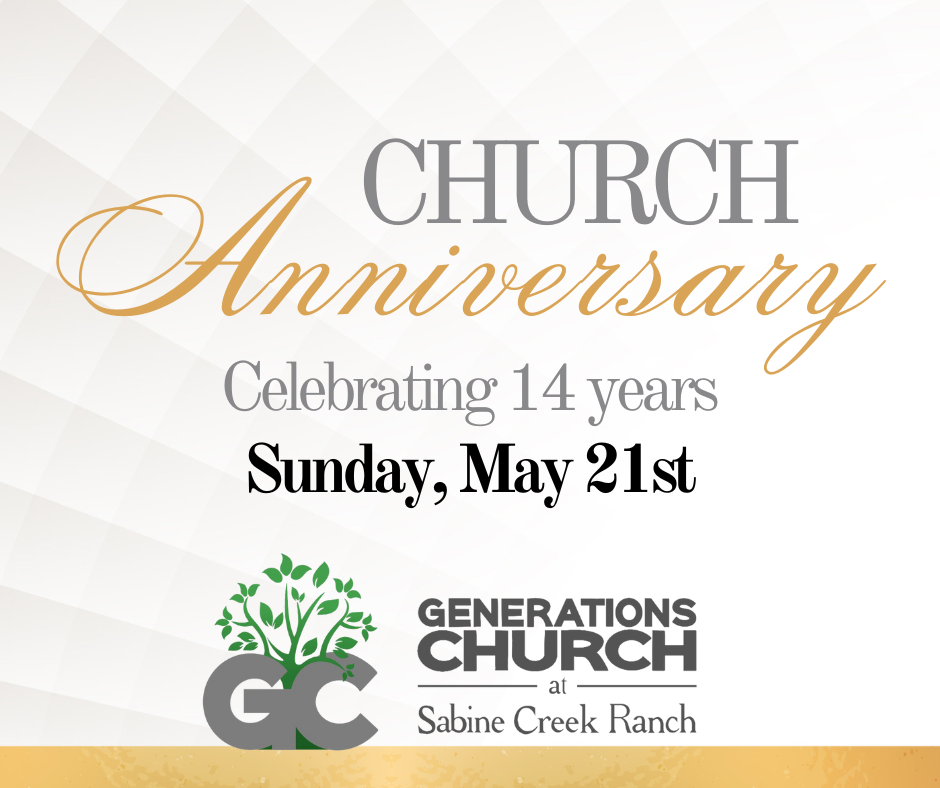 Church Anniversary — Generations Church TX