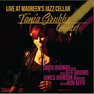 Tania Grubbs Quintet - Live at Maureen's Jazz Cellar — JazzTrail | NY ...