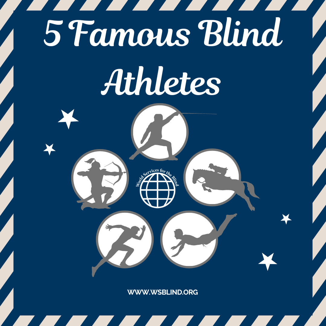 5 Famous Blind Athletes — World Services for the Blind