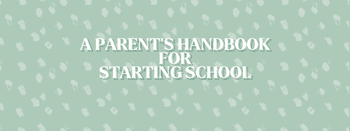 Parents Handbook to Starting School — the Workspace for Children