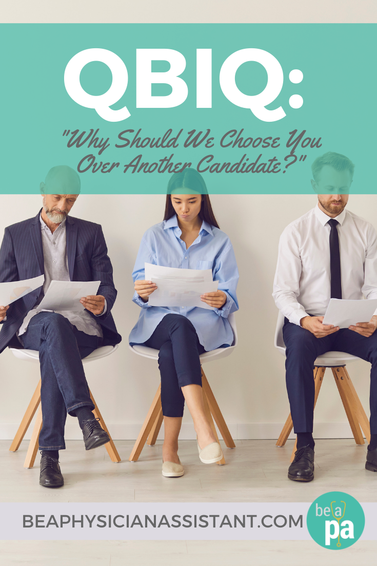 QBIQ: "Why Should We Choose You Over Another Candidate?"｜Be a Physician ...