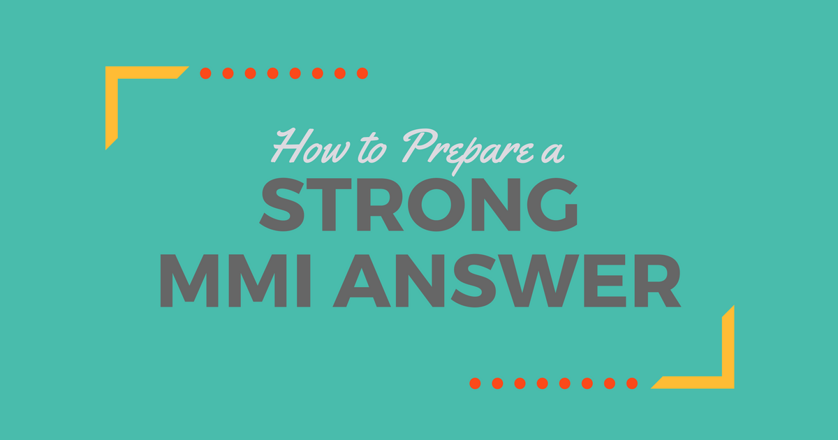 How to Prepare a Strong MMI Answer｜Be a Physician Assistant