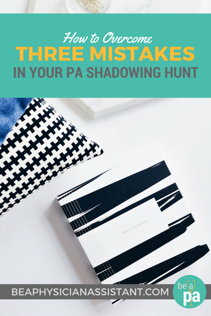 How to Overcome Three Mistakes in Your Shadowing Hunt｜Be a Physician ...