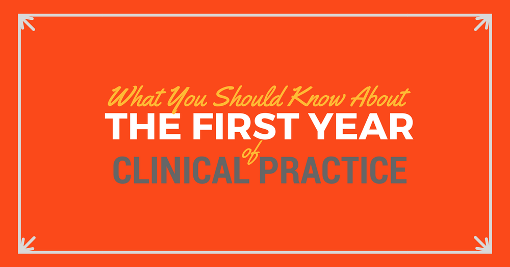 What You Should Know About the First Year of Clinical Practice｜Be a ...