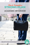 How to Formulate a Strong Plan for Your Academic Interview｜Be a ...