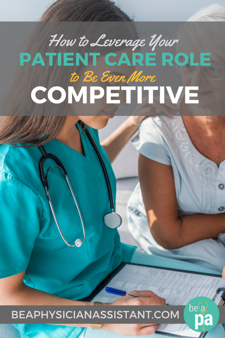 How to Leverage Your Patient Care Role to Be Even More Competitive｜Be a ...