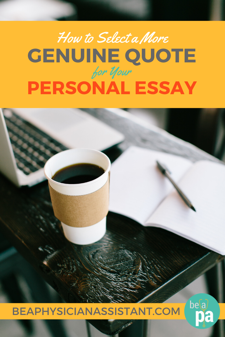How to Select a More Genuine Quote for Your Personal Essay｜Be a ...