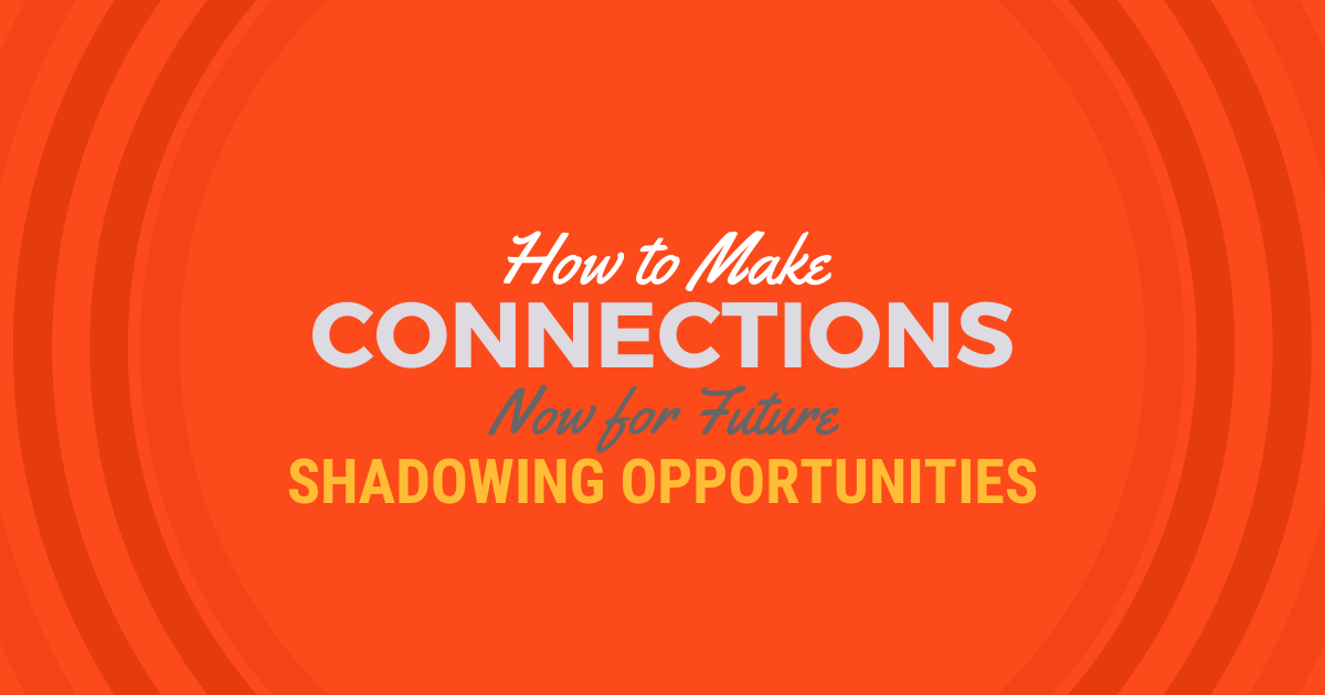 How to Compose a Request to Secure More Shadowing Opportunities｜Be a ...