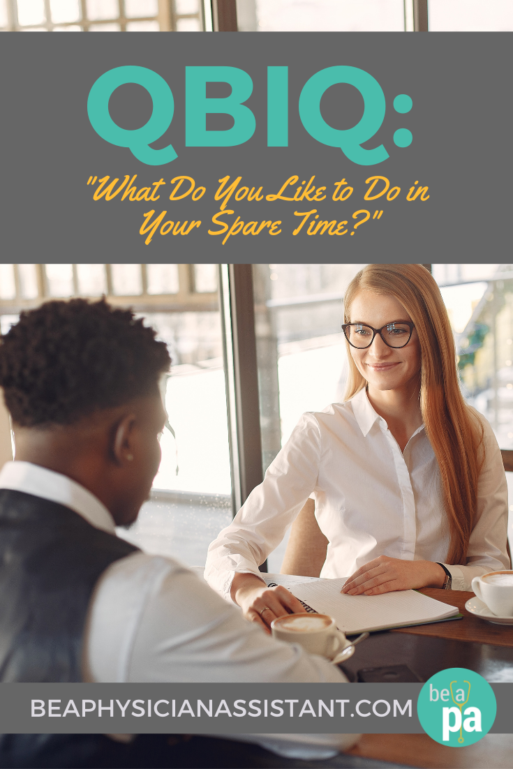 QBIQ: "What Do You Like to Do in Your Spare Time?" ｜Be a Physician ...