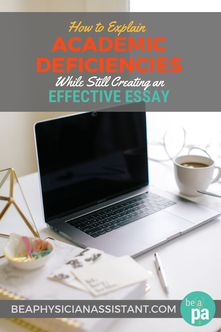 How to Explain Academic Deficiencies While Still Creating an Effective ...