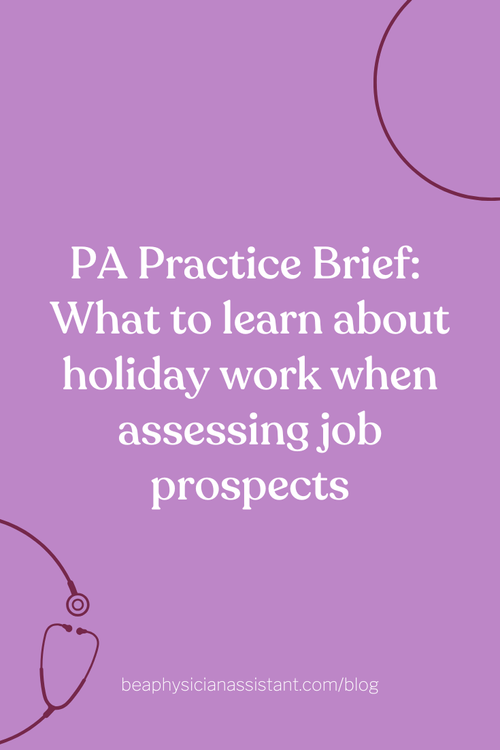 PA Practice Brief: What to Learn About Holiday Work When Assessing Job ...