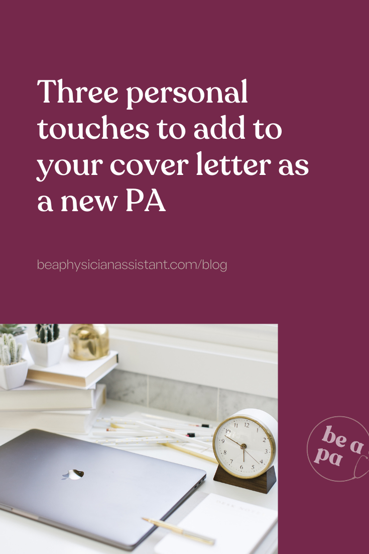 Three Personal Touches to Add to Your Cover Letter as a New PA｜Be a ...