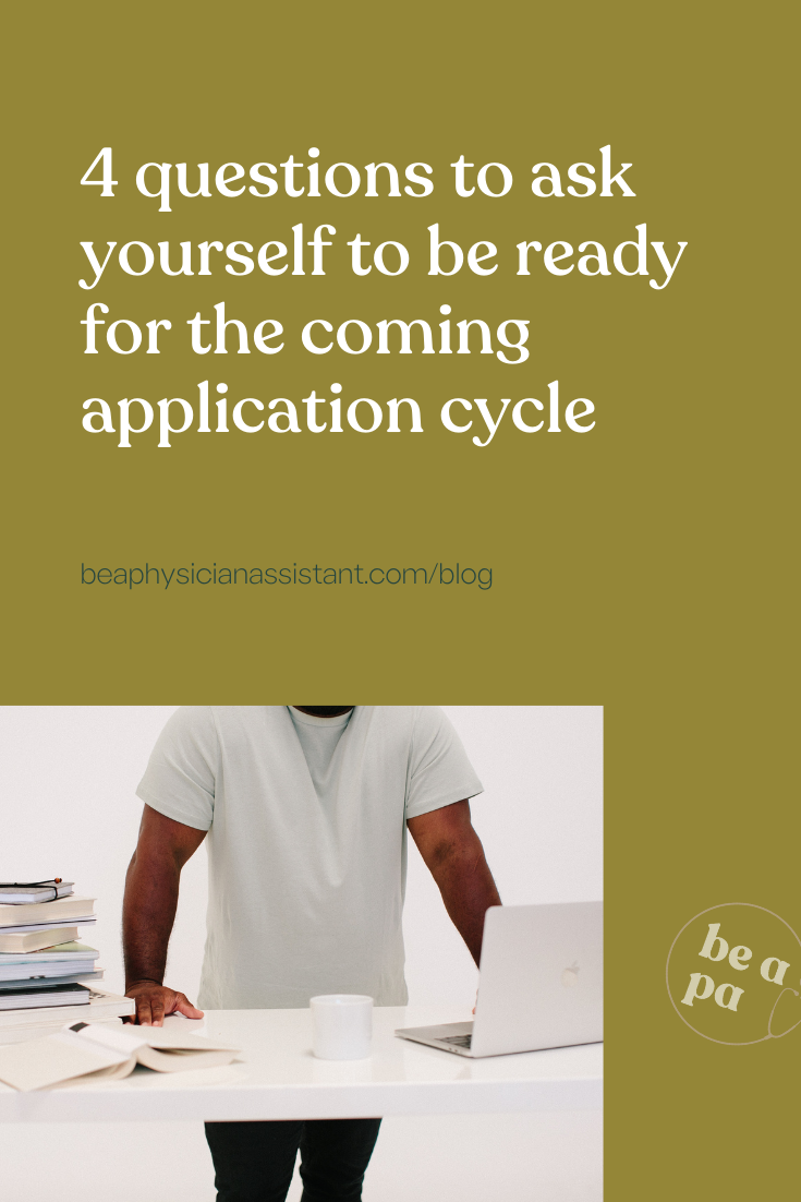 4 Questions to Ask Yourself to Be Ready for the Coming Application ...
