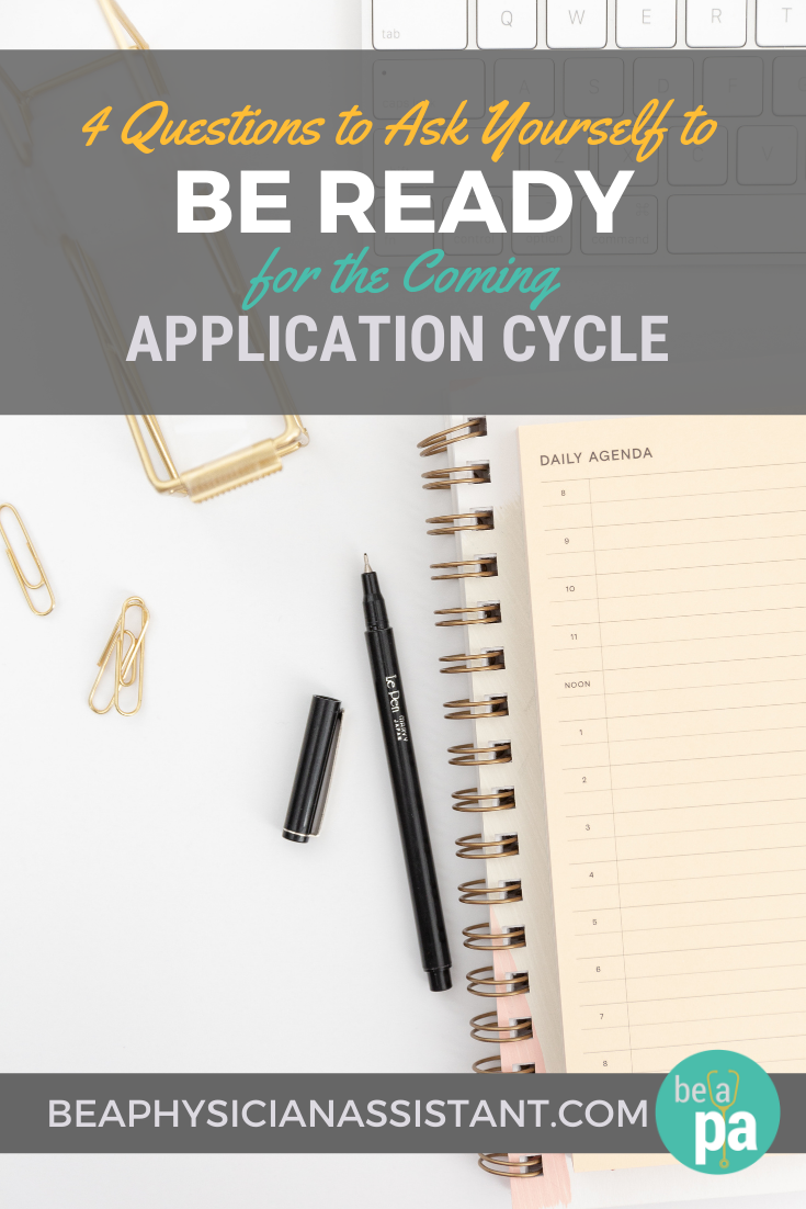 4 Questions to Ask Yourself to Be Ready for the Coming Application ...