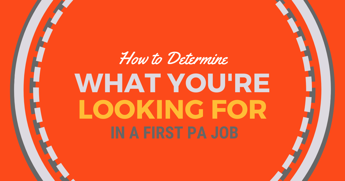 How to Determine What You're Looking for in a First PA Job｜Be a ...