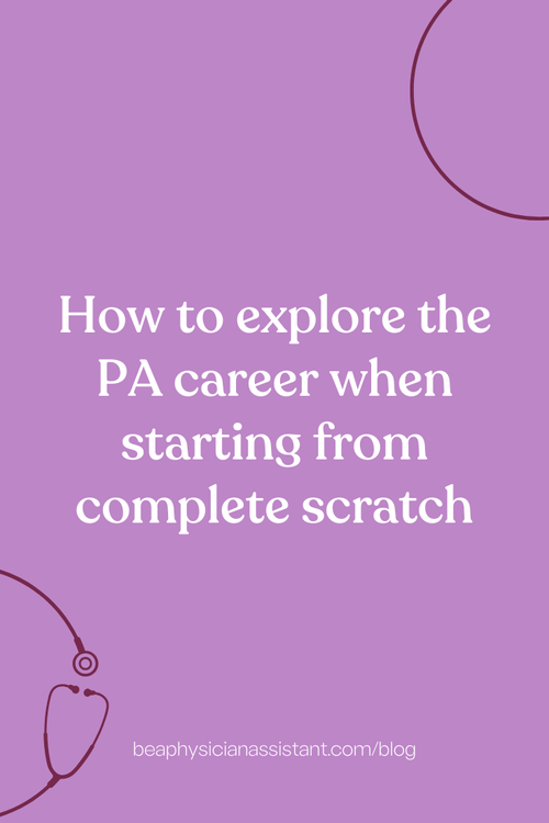 How to Explore the PA Career When Starting from Complete Scratch｜Be a ...
