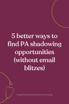 5 Better Ways to Find PA Shadowing Opportunities (without Email Blitzes ...