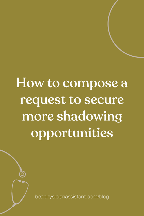 How to Compose a Request to Secure More Shadowing Opportunities｜Be a ...