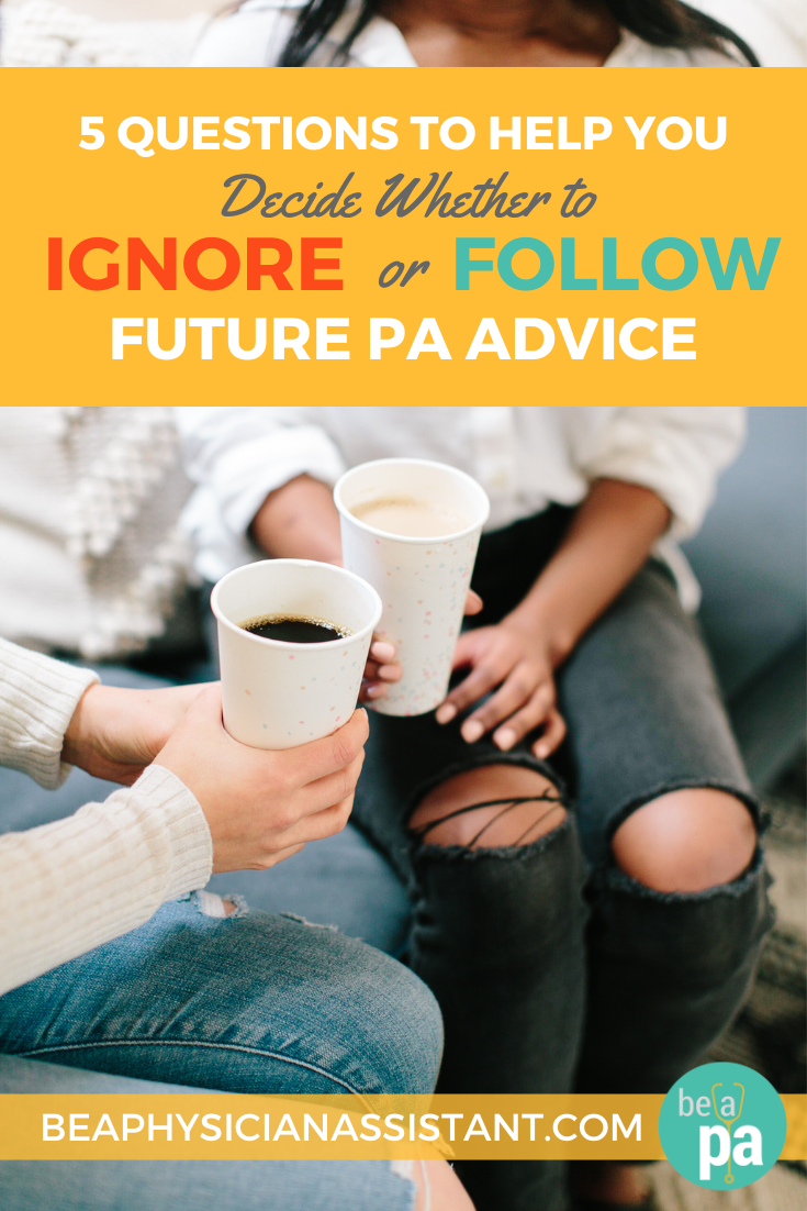 5 Questions to Help You Decide Whether to Ignore or Follow Future PA ...