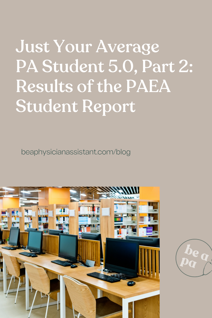 Just Your Average PA Student 5.0, Part 2｜Be a Physician Assistant