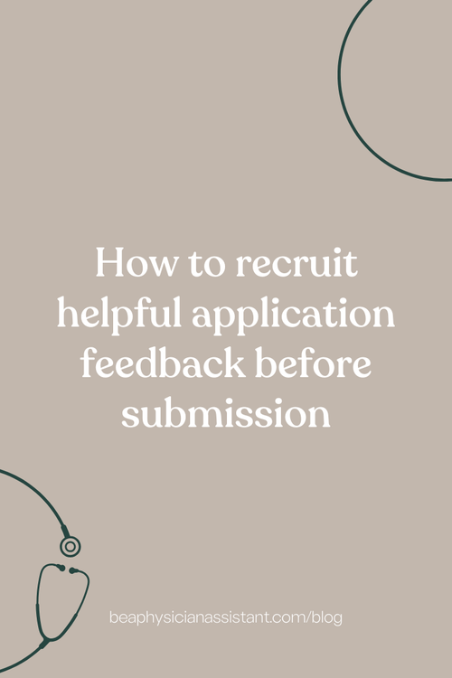 How to Recruit Helpful Application Feedback Before Submission｜Be a ...