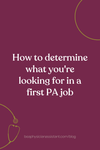 How to Determine What You're Looking for in a First PA Job｜Be a ...