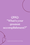 QBIQ: “What's Your Greatest Accomplishment to Date?”｜Be a Physician ...