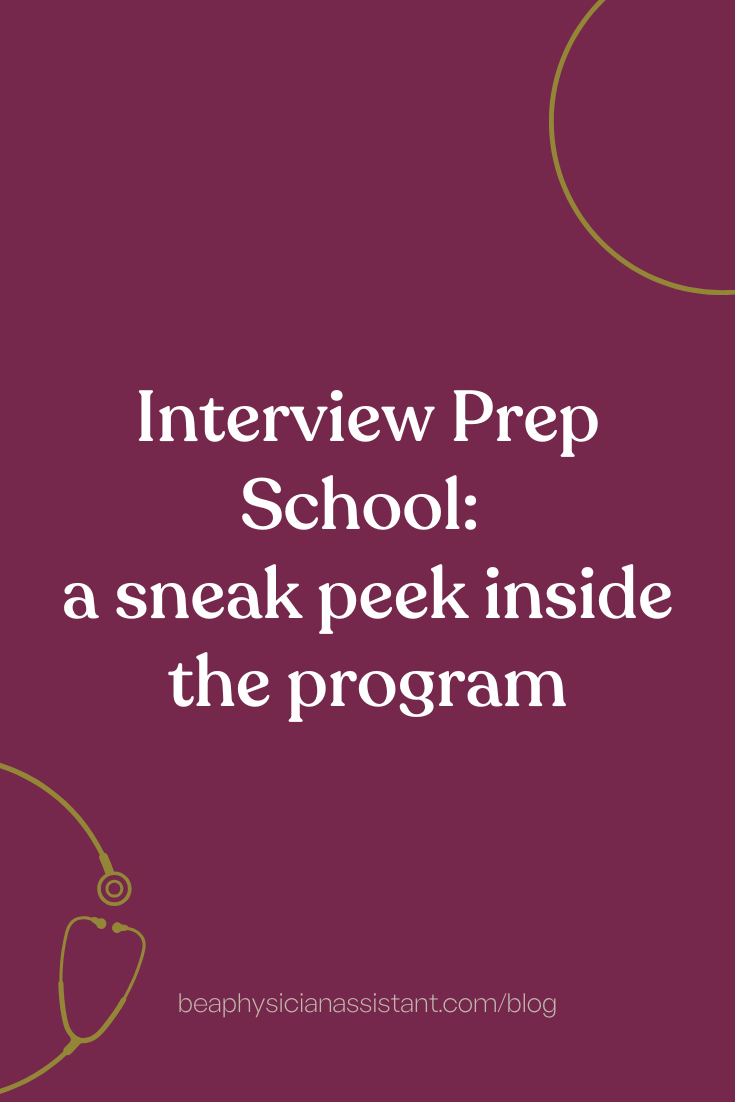 Interview Prep School: A Sneak Peek Inside the Program｜Be a Physician ...