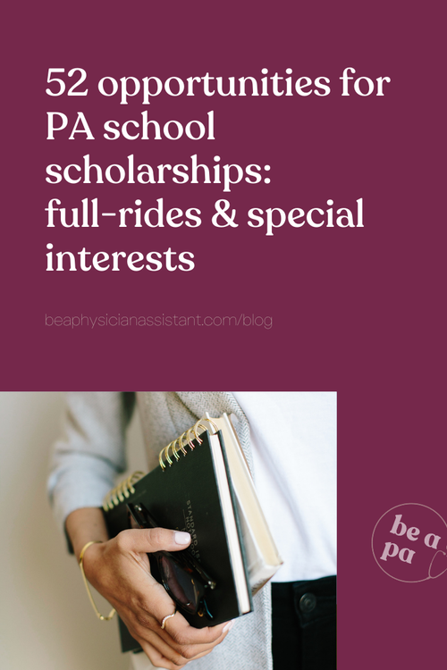 52 Opportunities for PA School Scholarships: Full-Rides & Special ...