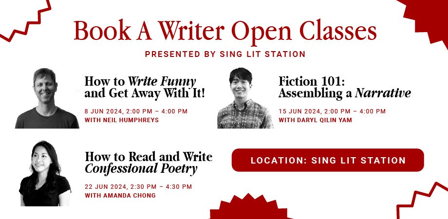 WORKSHOP: "Book A Writer Open Classes" with Neil Humphreys, Daryl Qilin ...