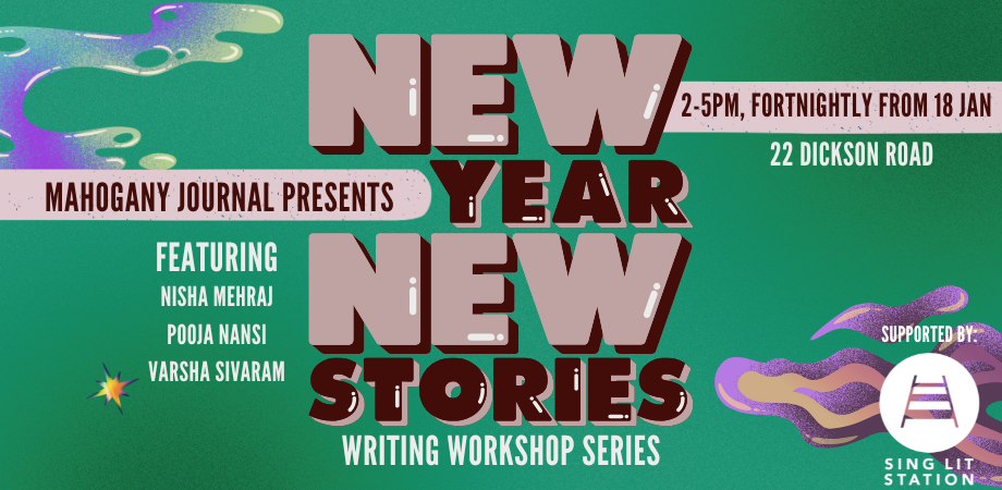 New Year, New Stories: A Writing Workshop Series — Sing Lit Station