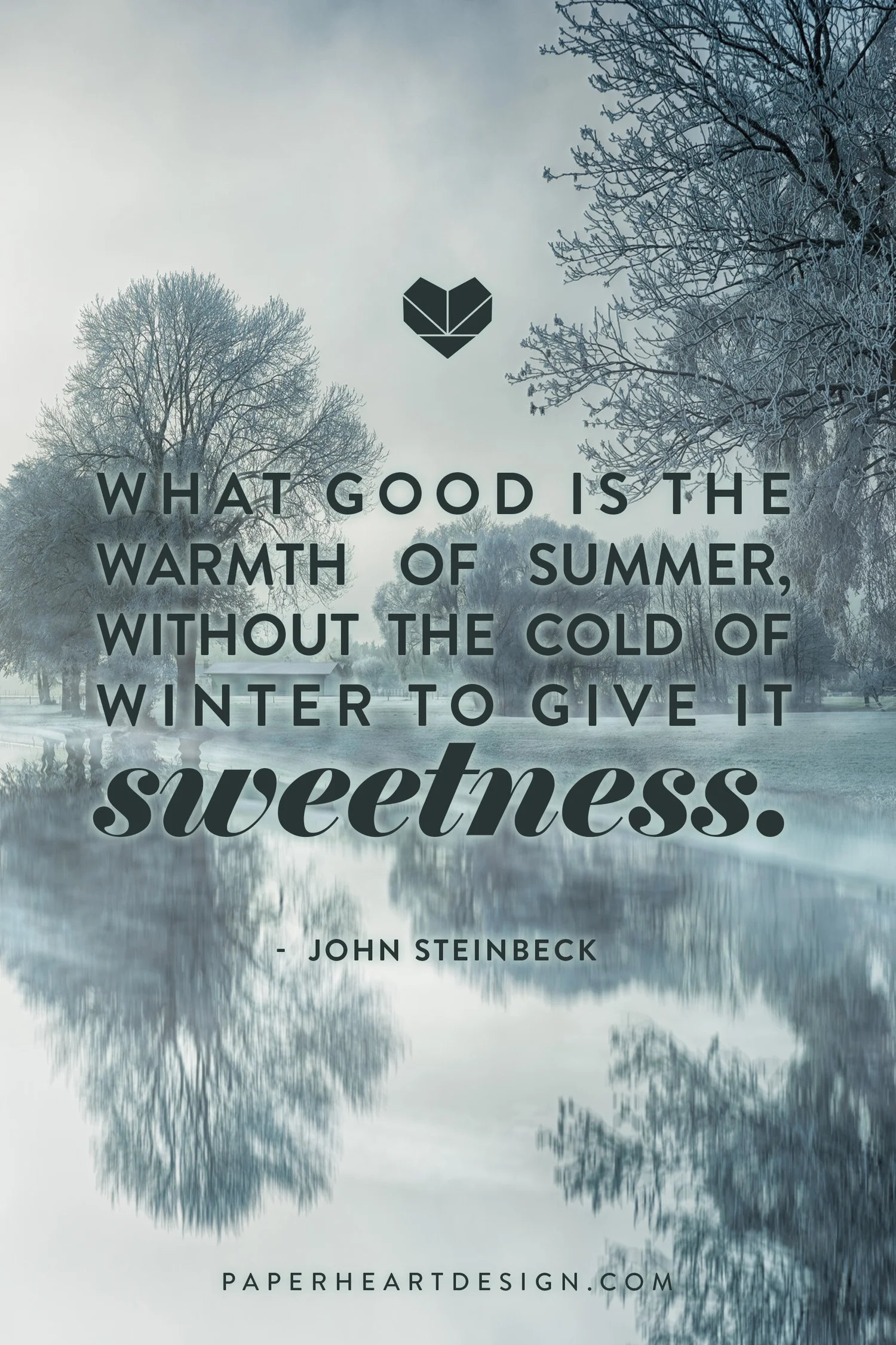 Encouraging Quotes About Winter — Paper Heart Design Co.
