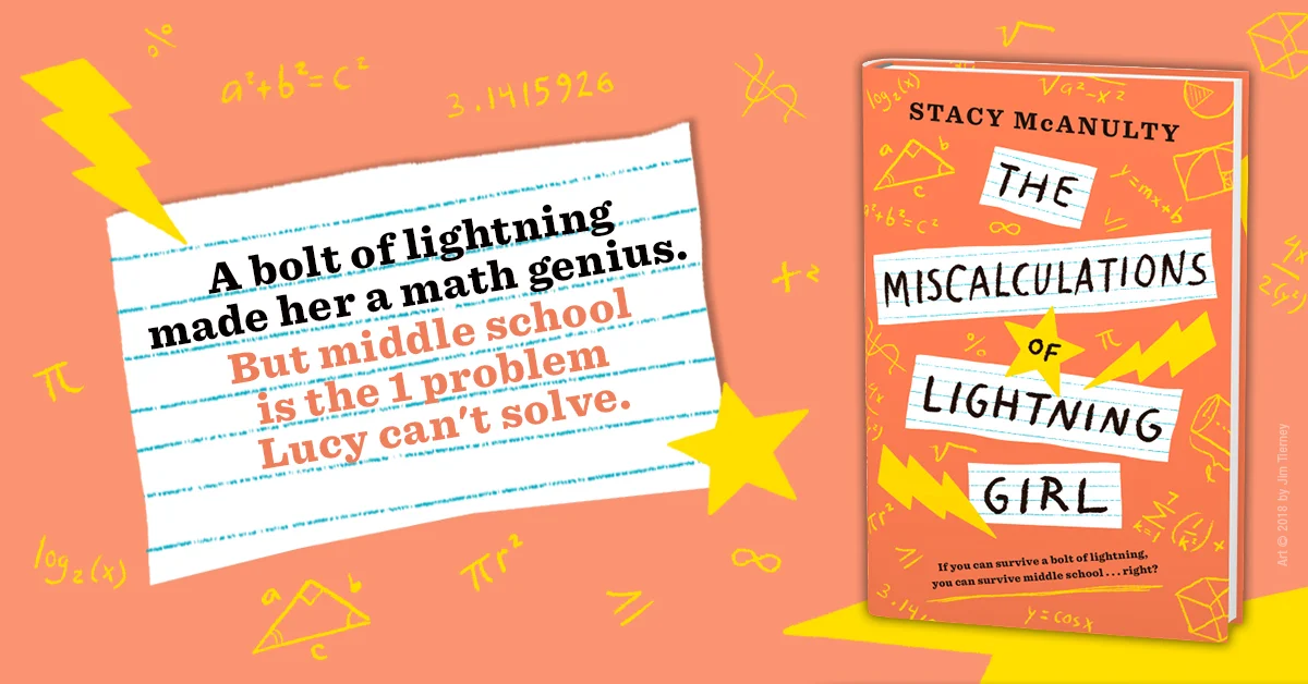 The Miscalculations of Lightning Girl — Stacy McAnulty