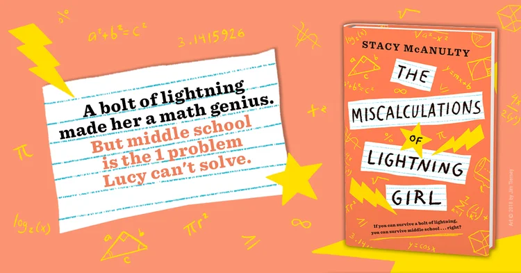 The Miscalculations of Lightning Girl — Stacy McAnulty