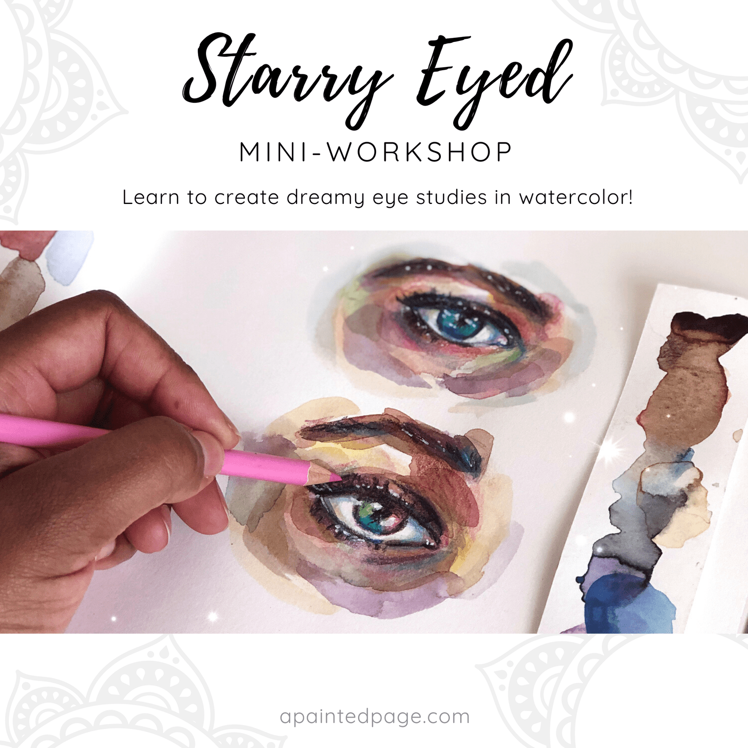 Starry Eyed Mini-Workshop — A painted page