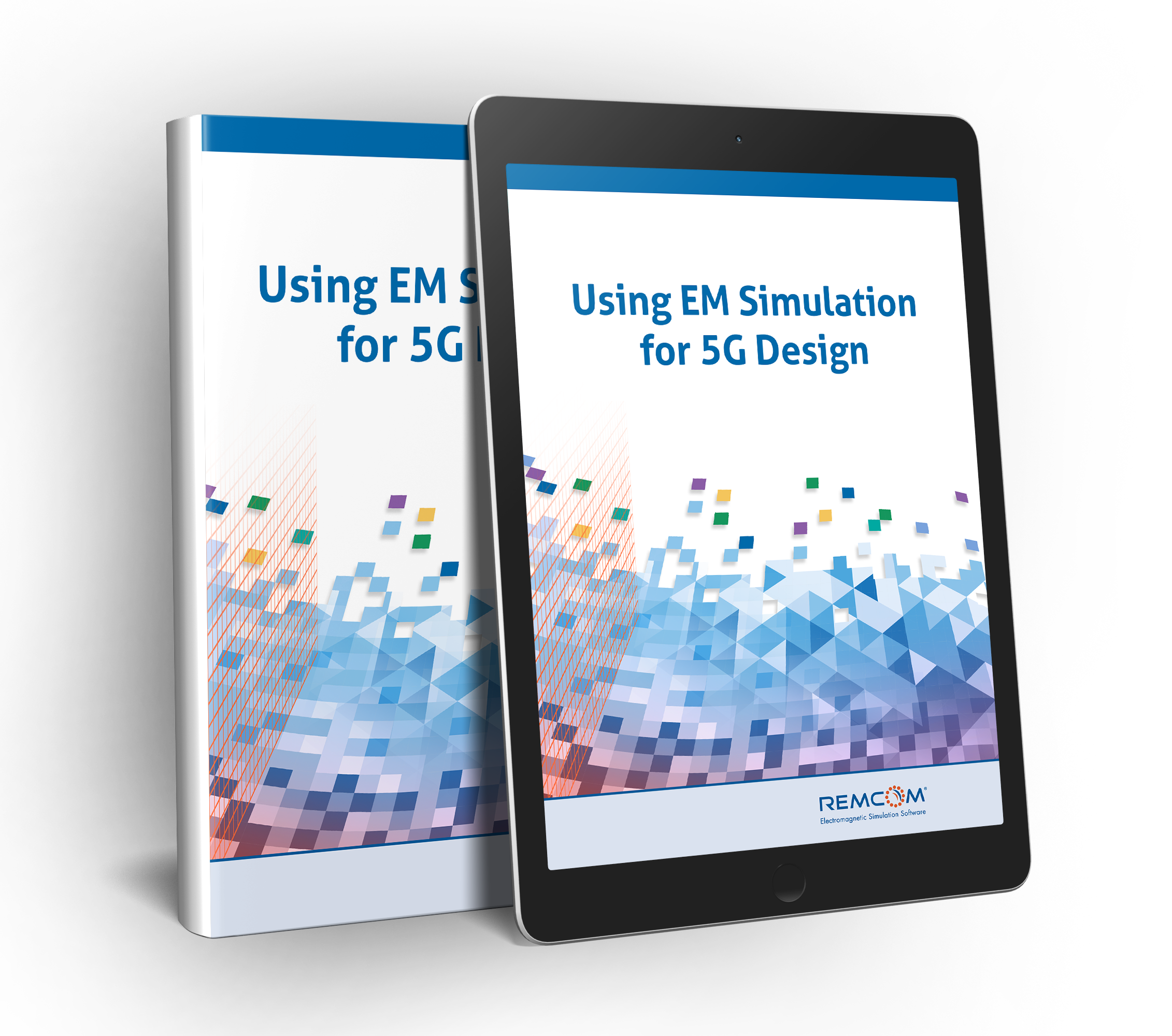 Using EM Simulation for 5G Design E-Book | Remcom