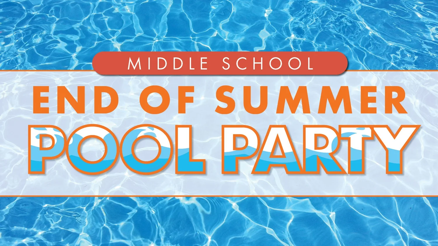 Middle School Pool Party