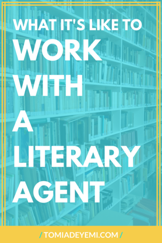 What It's Like To Work With A Literary Agent — TOMI